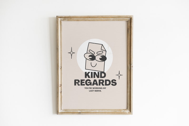 Funny Office Decor: Retro 'kind Regards' Quote Print (digital Download ...