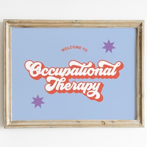Occupational Therapy Print | Horizontal Welcome to OT Poster | Office ...