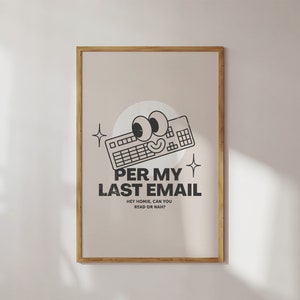 Funny 'per My Last Email' Office Poster: Trendy Work From Home Art ...