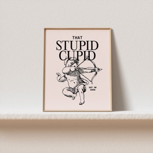 Stupid Cupid Print: Trendy Valentine's Day Art (digital Download) - Etsy