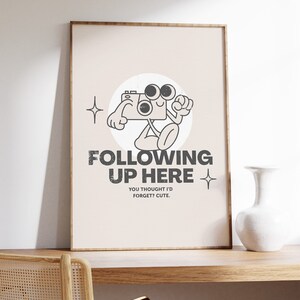 Office Decor | Retro Following up Here Wall Art | Funny Neutral Work ...
