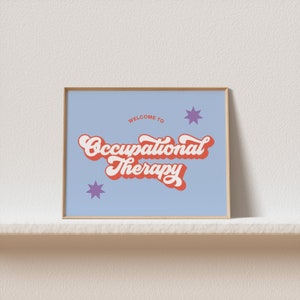 Occupational Therapy Print | Horizontal Welcome to OT Poster | Office ...