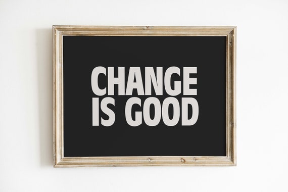 Change is Good Typography Printable Mid Century Modern Pop | Etsy