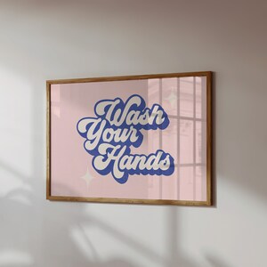 Fun Wash Your Hands Sign | Aesthetic Bathroom Decor | Cute Bathroom ...