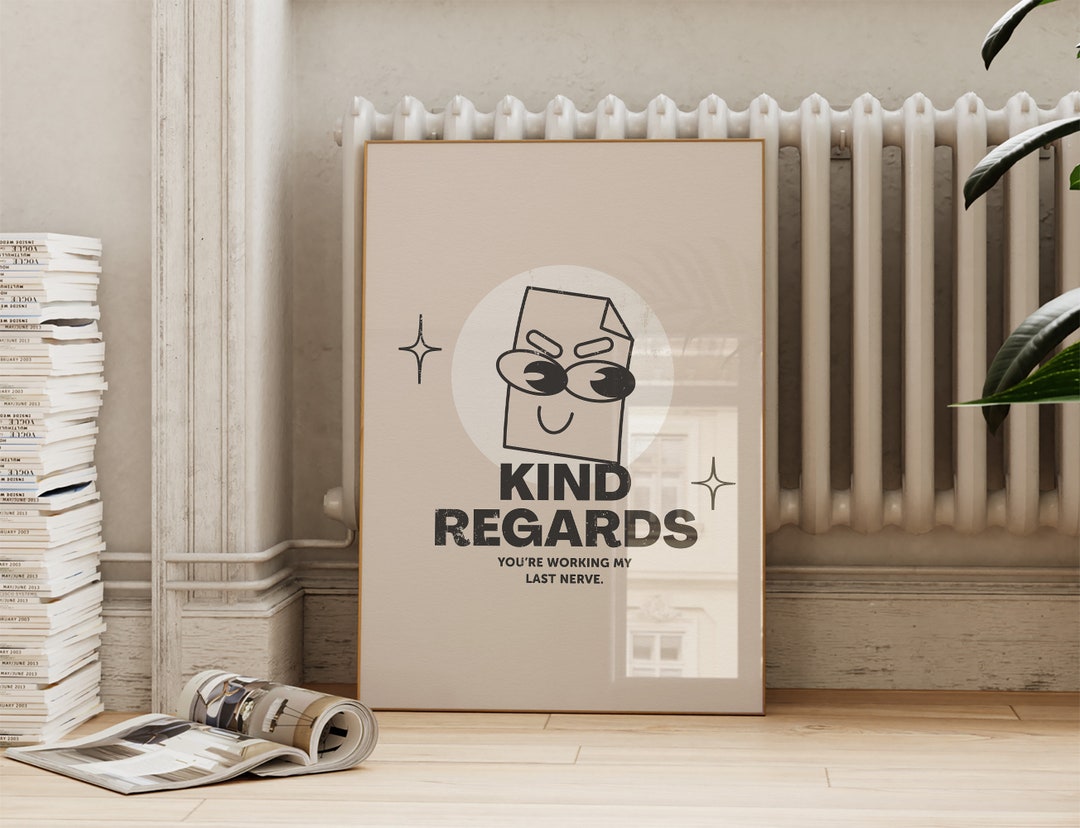Funny Office Decor: Retro 'kind Regards' Quote Print (digital Download ...