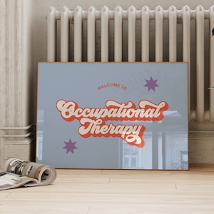 Occupational Therapy Print | Horizontal Welcome to OT Poster | Office ...