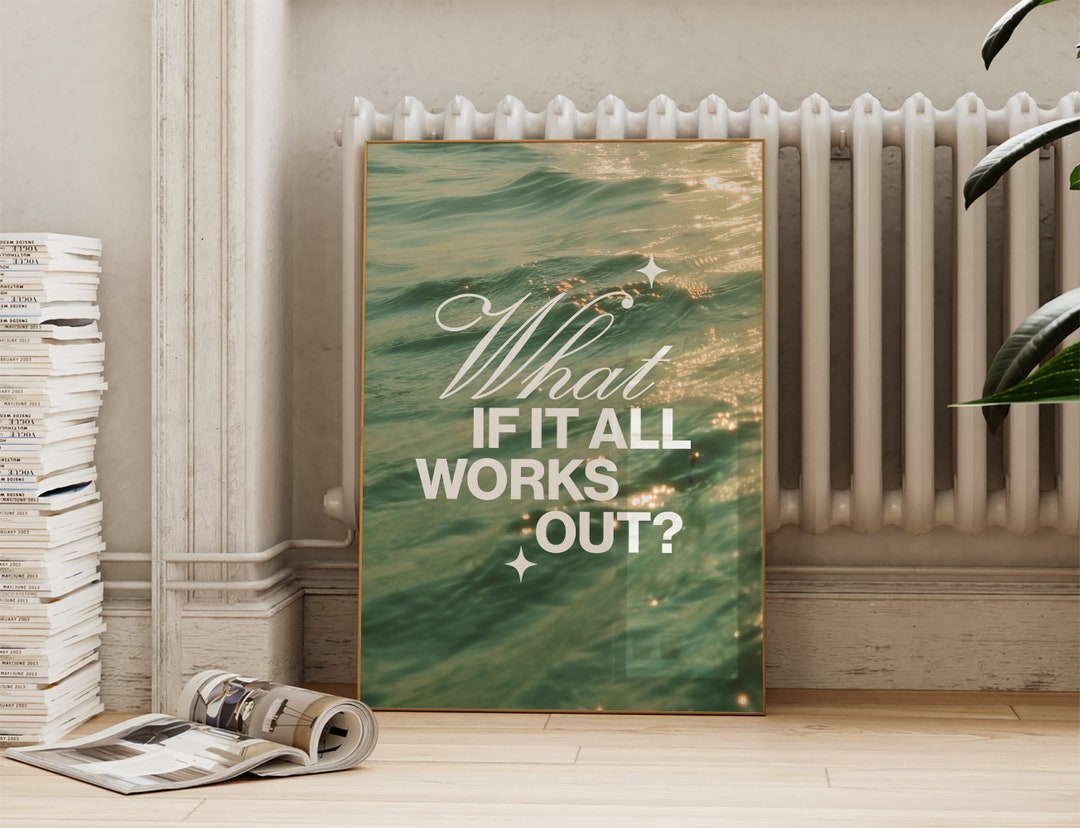 Retro Aesthetic Print | 'what If It All Works Out' Poster (digital ...