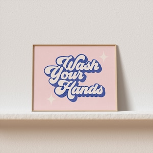 Fun Wash Your Hands Sign | Aesthetic Bathroom Decor | Cute Bathroom ...
