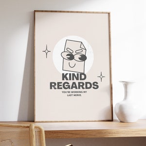 Funny Office Decor: Retro 'kind Regards' Quote Print (digital Download ...