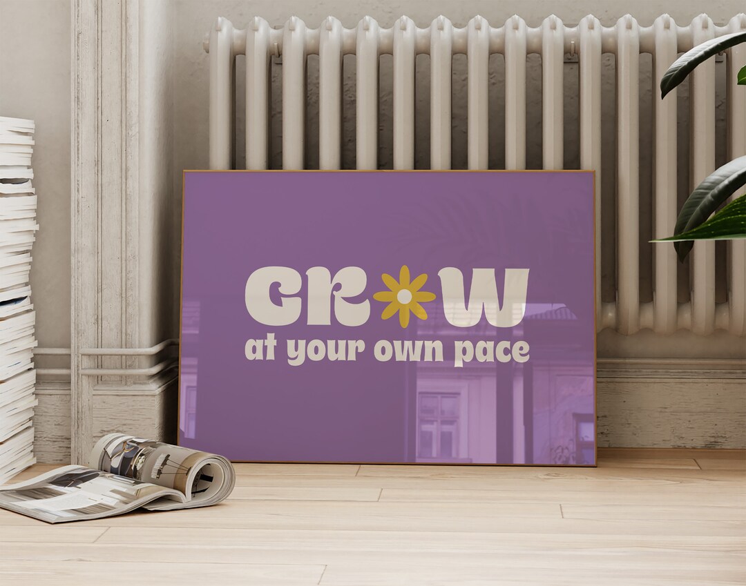 Motivational Print: Grow at Your Own Pace, Therapist Office Decor ...