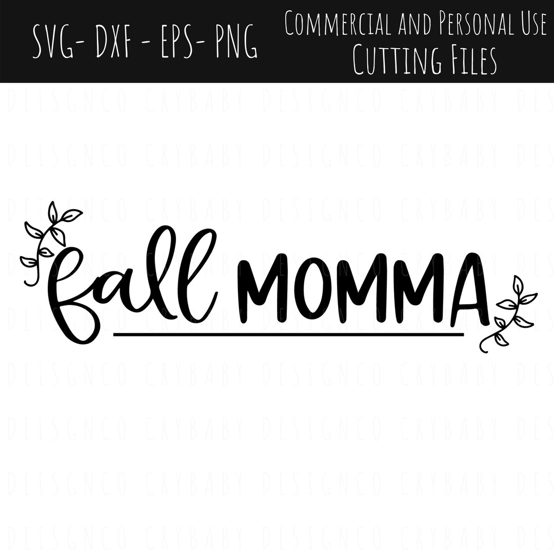 Fall Momma SVG Fall Season Cut Files Pumpkin Season SVG - Etsy