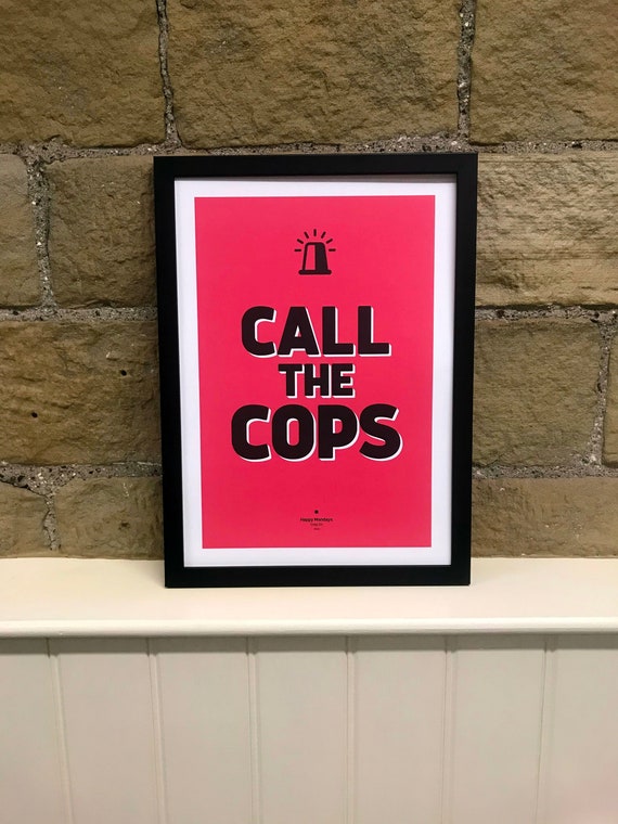 Call the Cops / Step on Happy Mondays Print Happy Mondays - Etsy