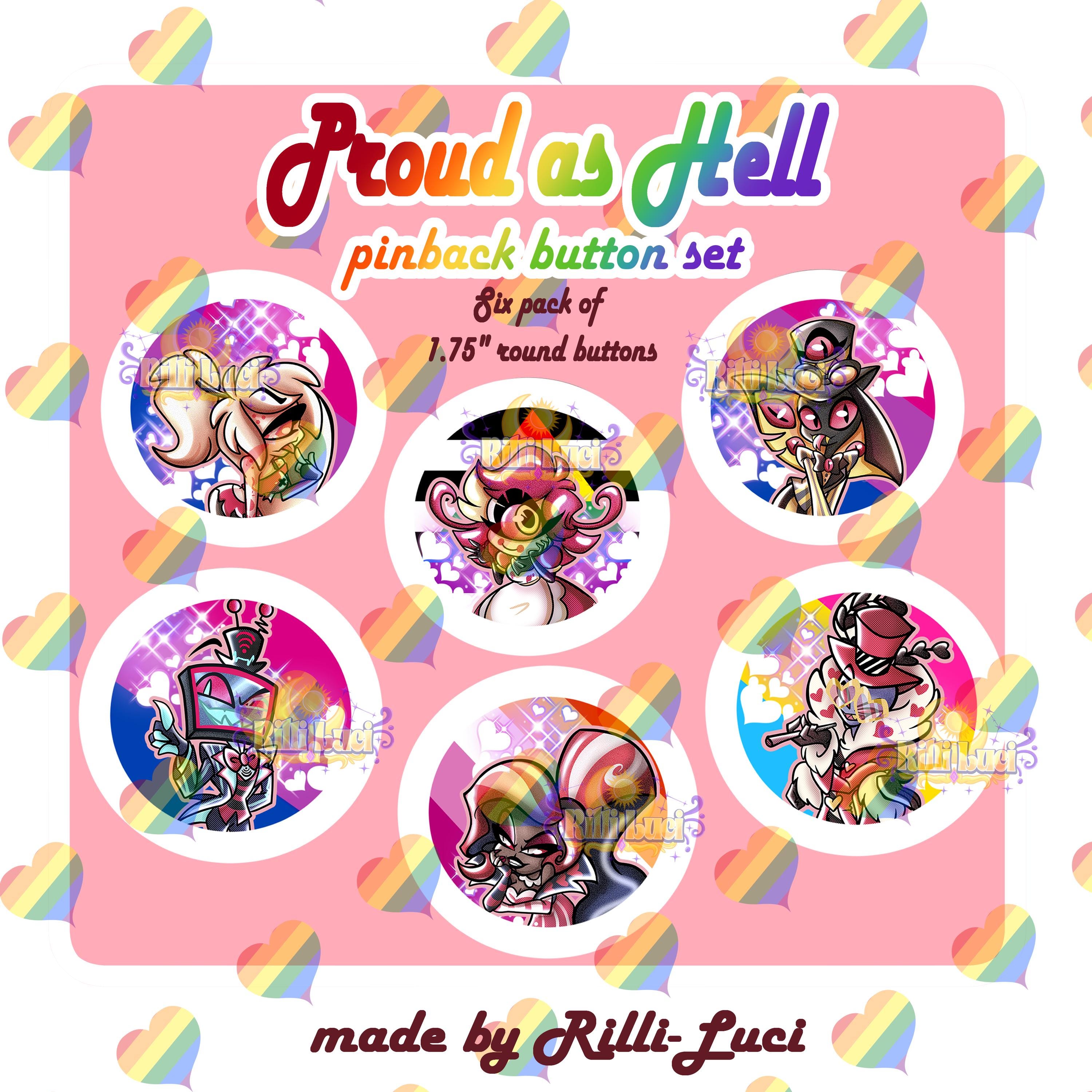 Proud as Hell - Hazbin Hotel Pride Button Pack (6 PACK) - Etsy