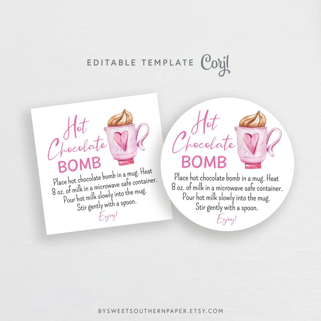 Editable Valentine's Day Hot Chocolate Bomb Tag or Sticker, Valentines ...