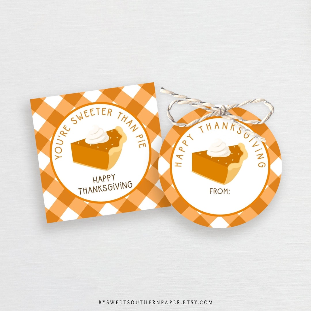 Printable Pie Cookie Tag or Sticker| Happy Thanksgiving Favor Tag ...