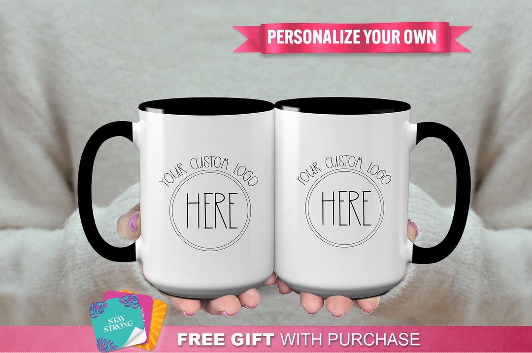 Custom Logo Coffee Mug "custom Your Company Logo Here" Mug ...