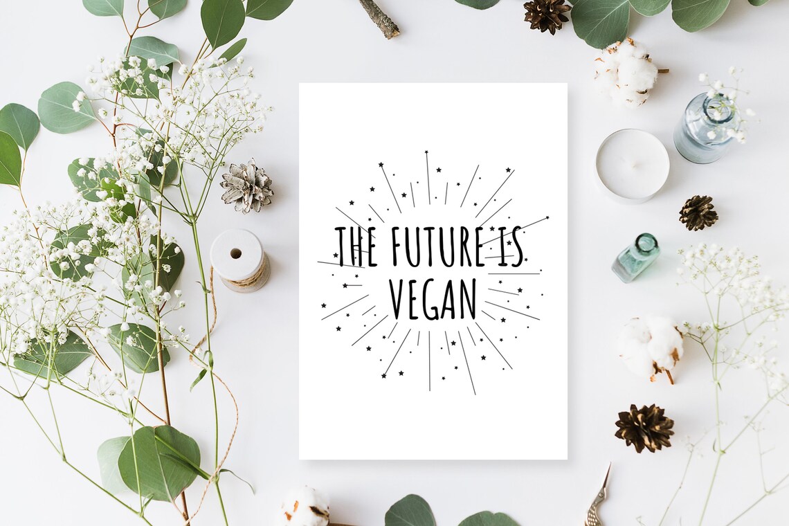 The Future is Vegan Printable Poster. Vegan Wall Art Animal | Etsy
