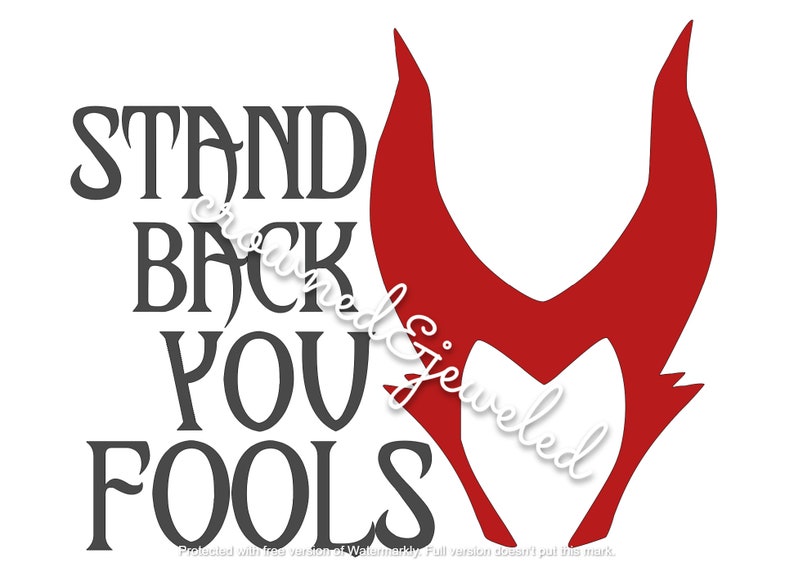Stand Back You Fools- Maleficent SVG - Etsy