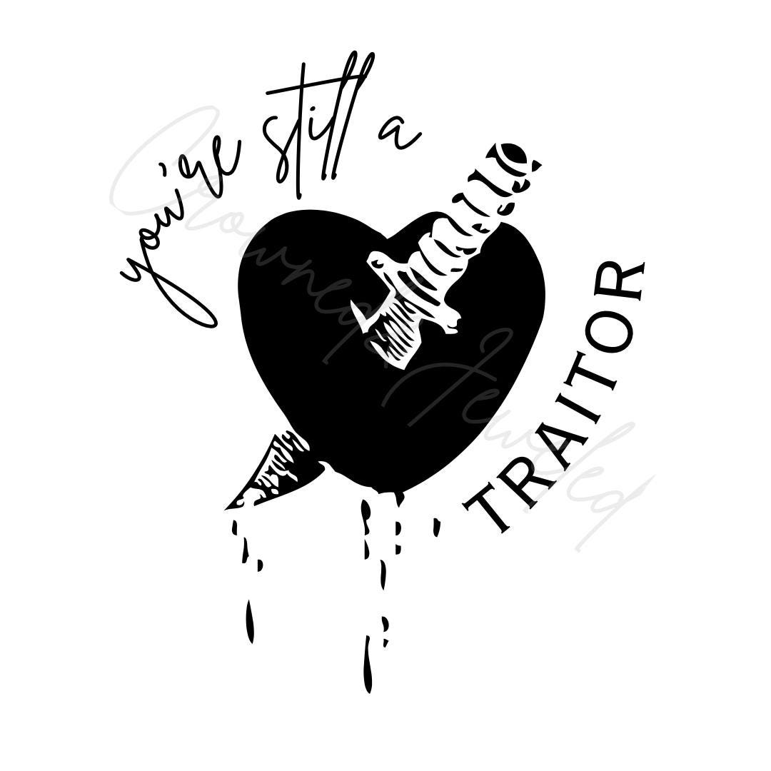 You're Still a Traitor Olivia Rodrigo SVG PNG - Etsy