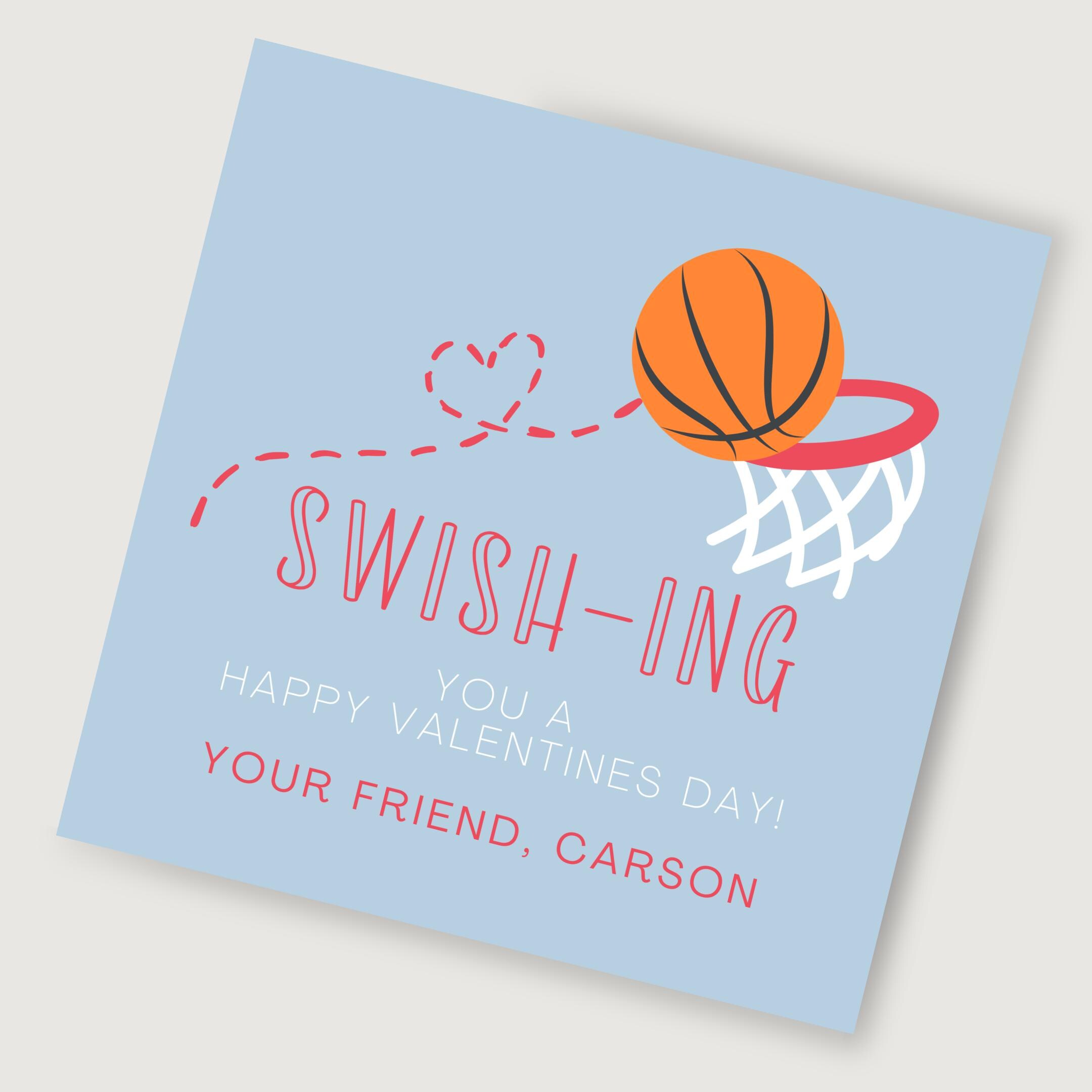 Basketball Valentine, Swish-ing You a Happy Valentine, Sports Valentine ...