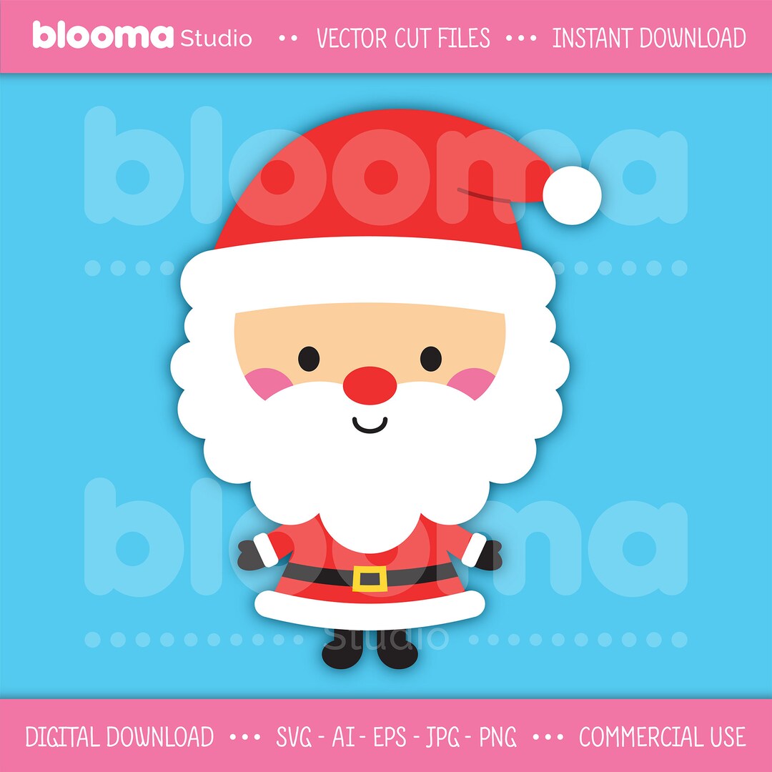 Cute Santa Svg, Santa Clipart Png, Santa PNG, JPG Ai Eps, Christmas Svg ...