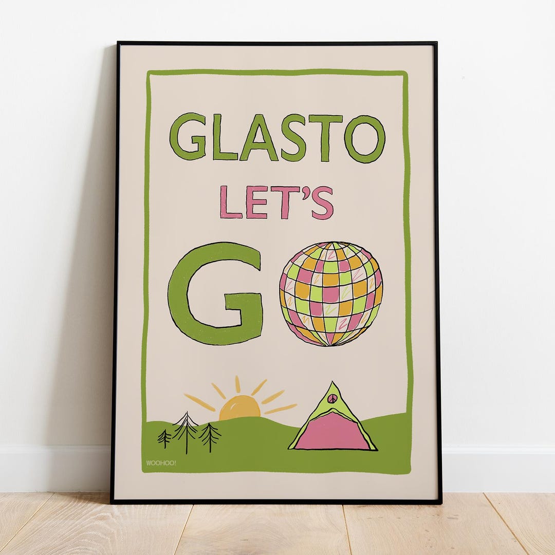 Glasto Let's Go Art Print | Boho Music Festival Gift | Glastonbury ...