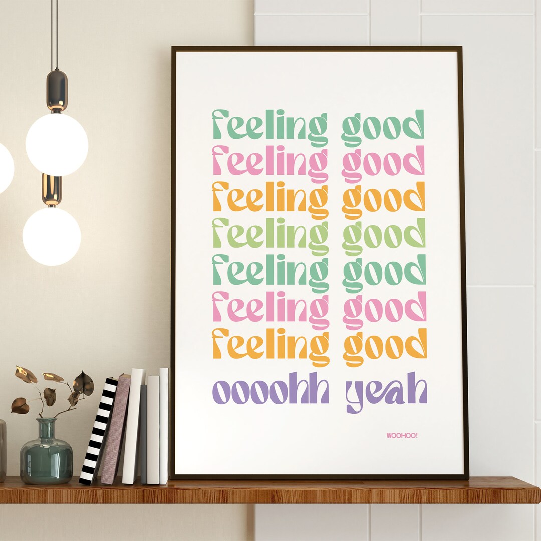 Feeling Good Print Bedroom Poster Quote Print Wall Art Typography ...