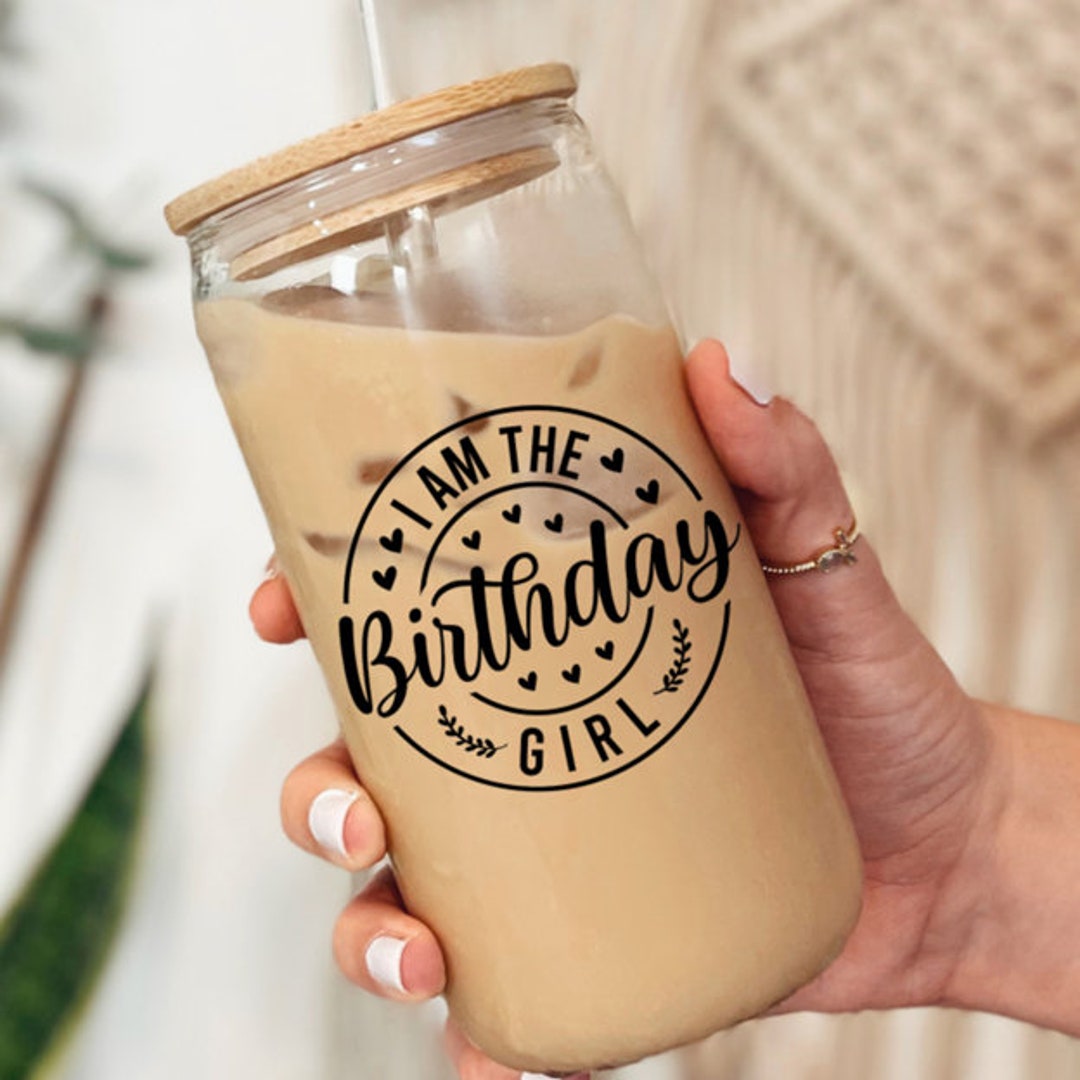 Birthday Girl Glass Can Cup, Birthday for Any Age, Glass Can With ...