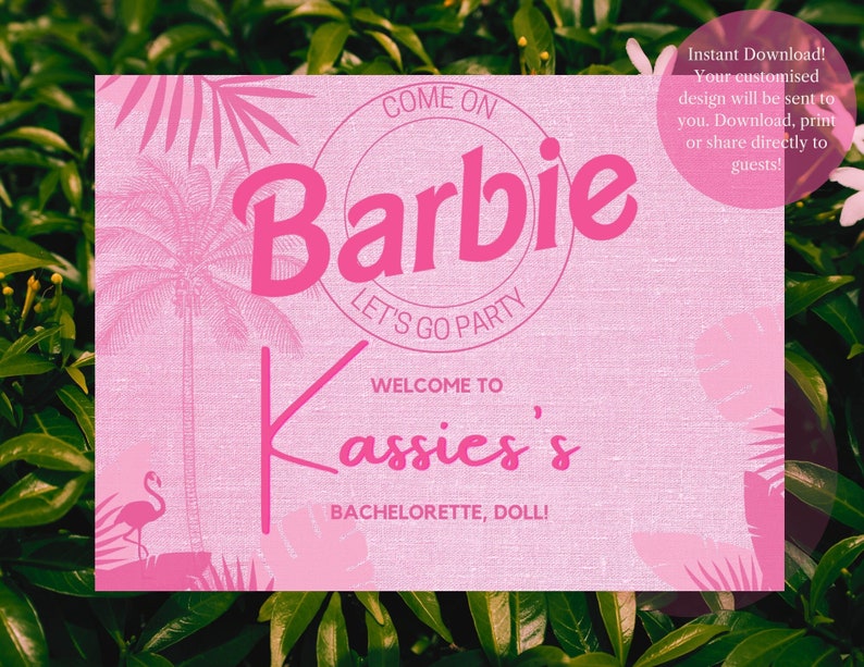 Barbie Themed Party Welcome Sign - Come on Barbie Let's Go Party ...