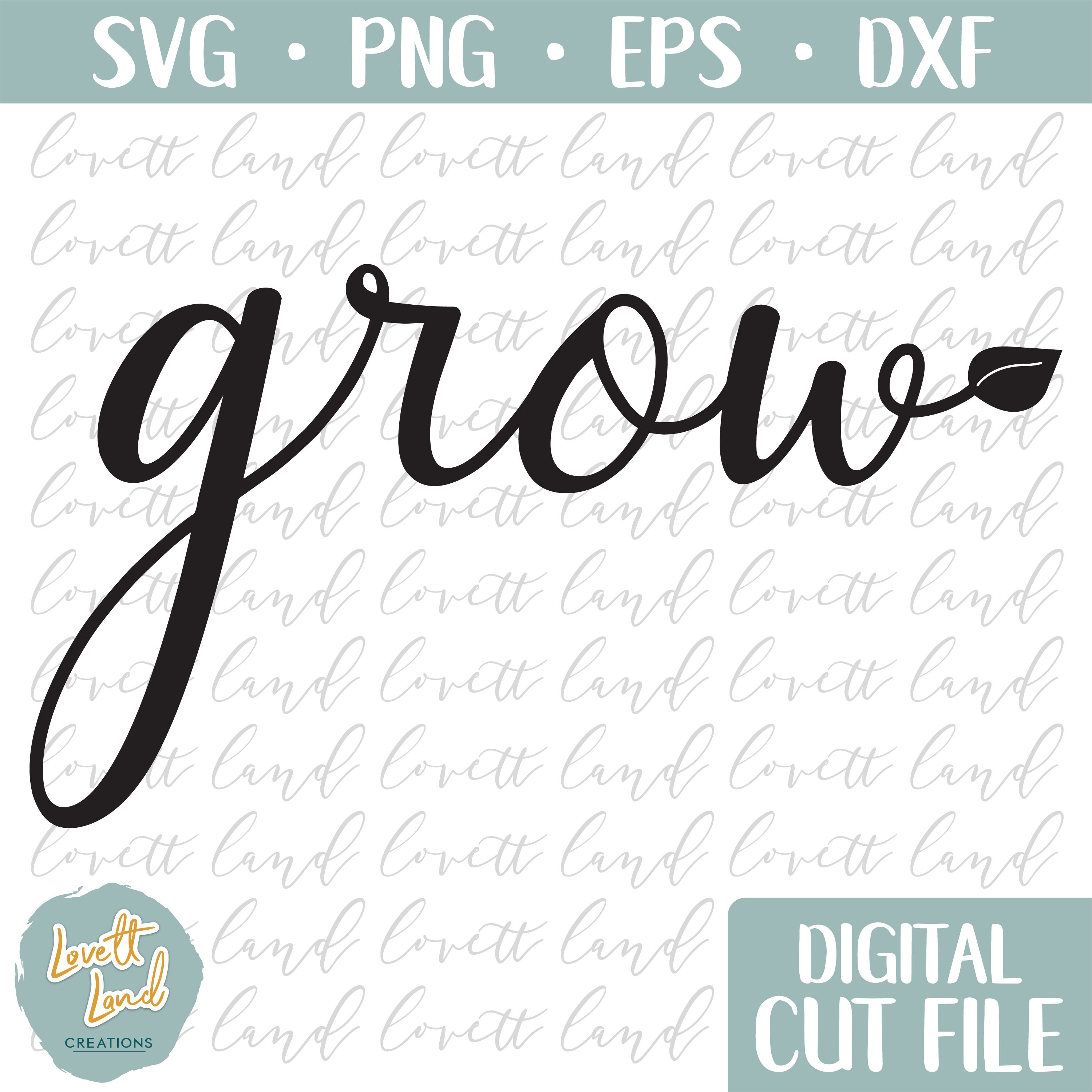 Grow SVG Cut File, Instant Download ( Logo Svg, Vector, Tshirt Design ...