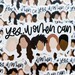 Yes Women Can Sticker Women Sticker Support Women Sticker Female ...