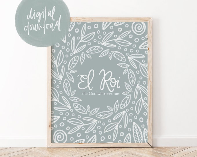 Printable El Roi Wall Art. Instant Download Christian Scripture Bible ...