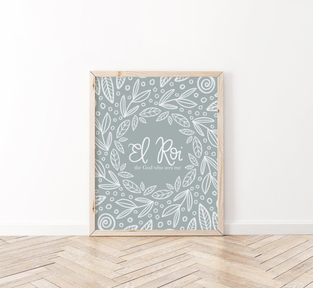 El Roi - the God Who Sees Me Print | Bible Verse Wall Art | Scripture ...