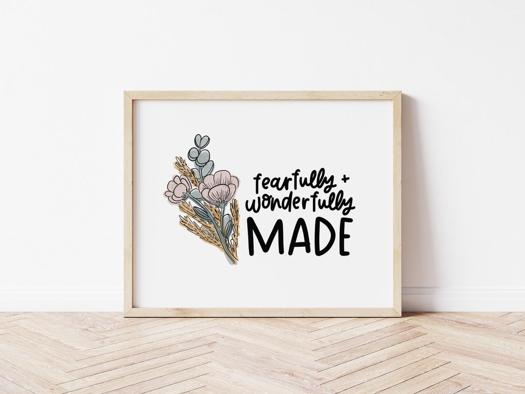Fearfully & Wonderfully Made Print | Psalm 139:14 Bible Verse Art ...