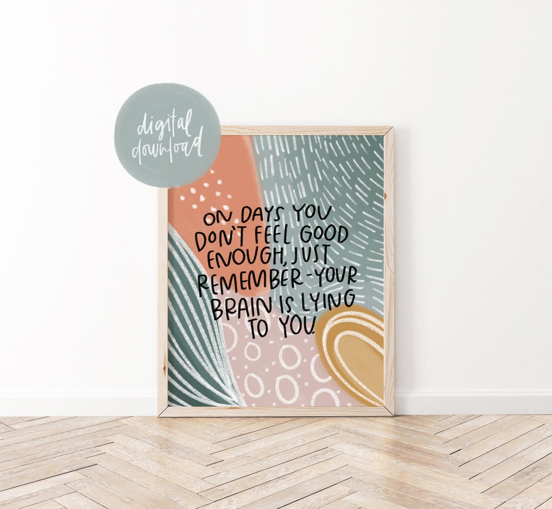 Mental Health Printable Art | Your Brain is Lying to You Print ...