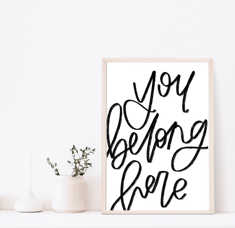 You Belong Here Print Positive Affirmation Wall Art - Etsy