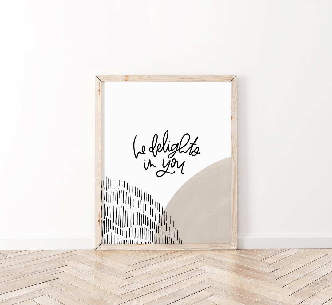 Bible Verse Wall Art | He Delights in You Print | Zephaniah 3:17 ...