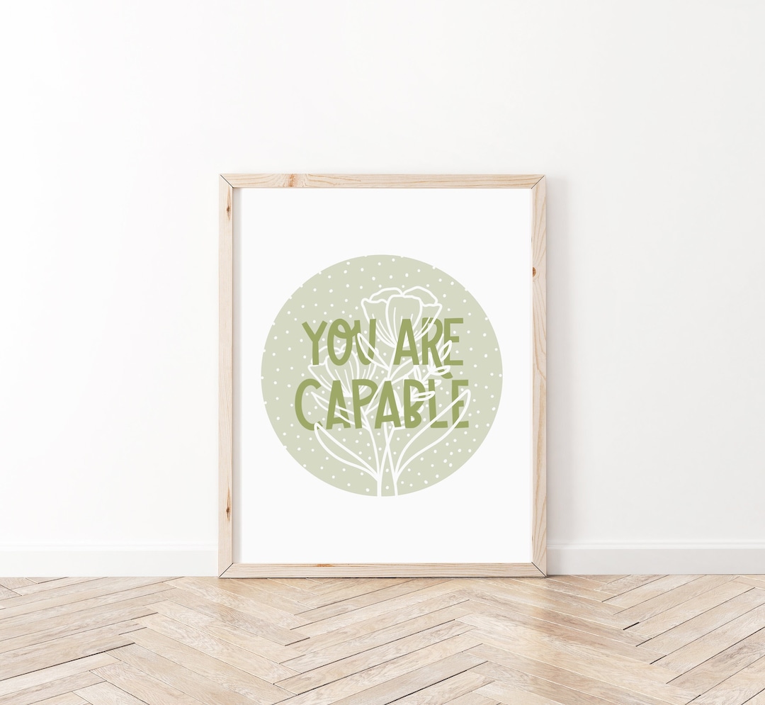 You Are Capable | Mental Health Poster | Positive Affirmations Wall Art ...