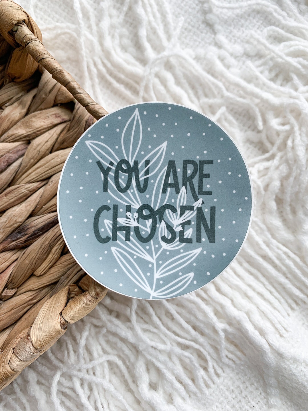 You Are Chosen Sticker | Mental Health Stickers | Positive Affirmation ...