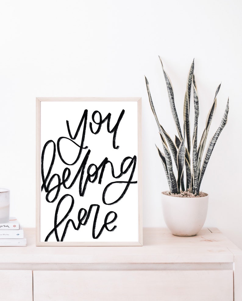 You Belong Here Print Positive Affirmation Wall Art - Etsy