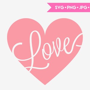 Love Heart SVG Cut File for Cricut and Silhouette. Digital Clipart ...
