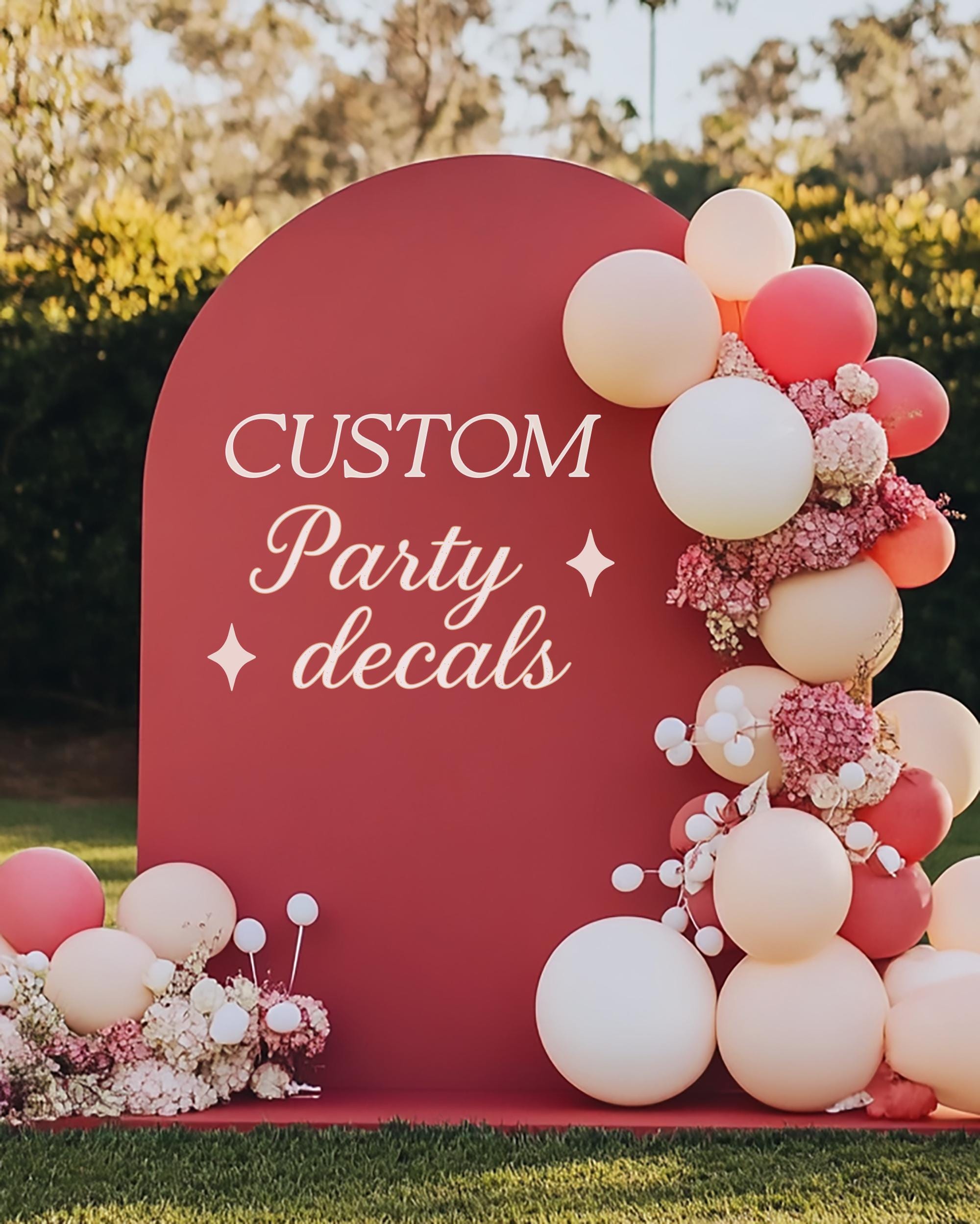 Customized Party Sign, Custom Vinyl Decal for Backdrop, Lettering ...