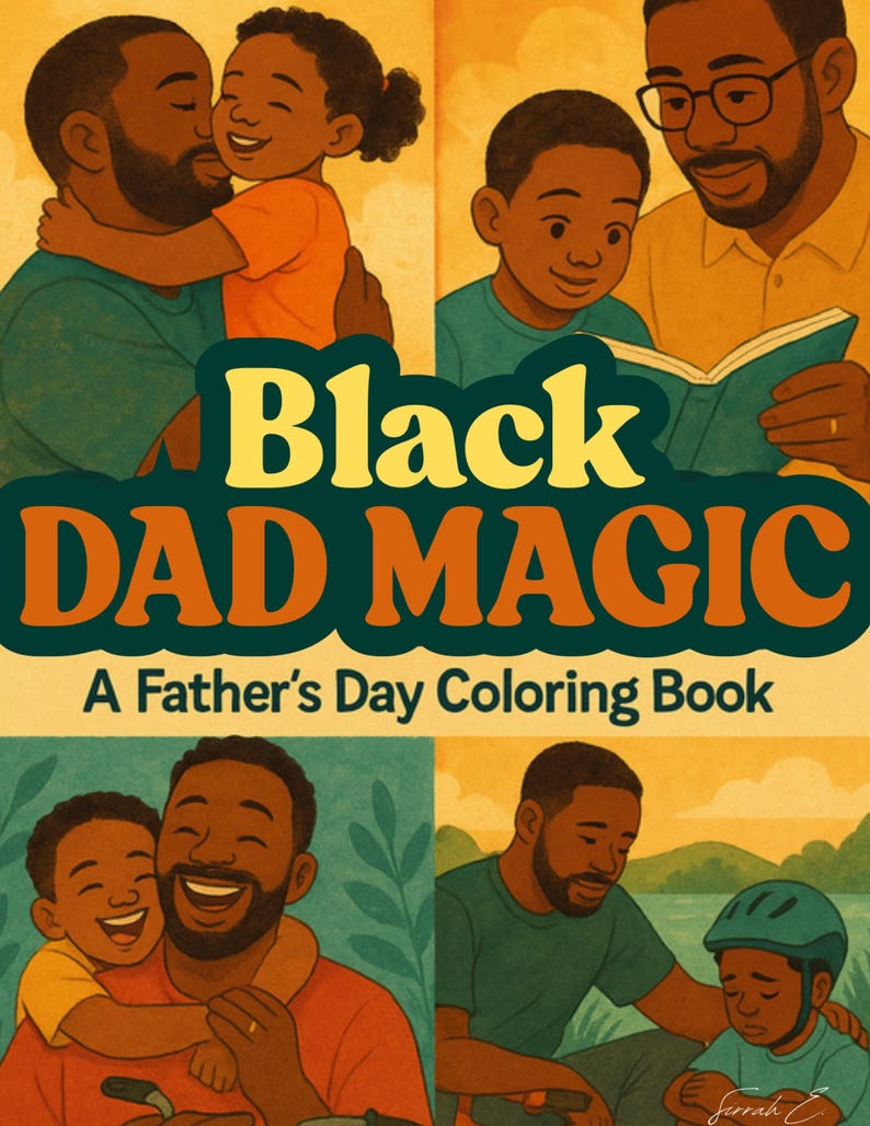 Black Dad Magic | Father’s Day Coloring Book for All Ages | 41 Cultural & Fun Printable Pages - Etsy