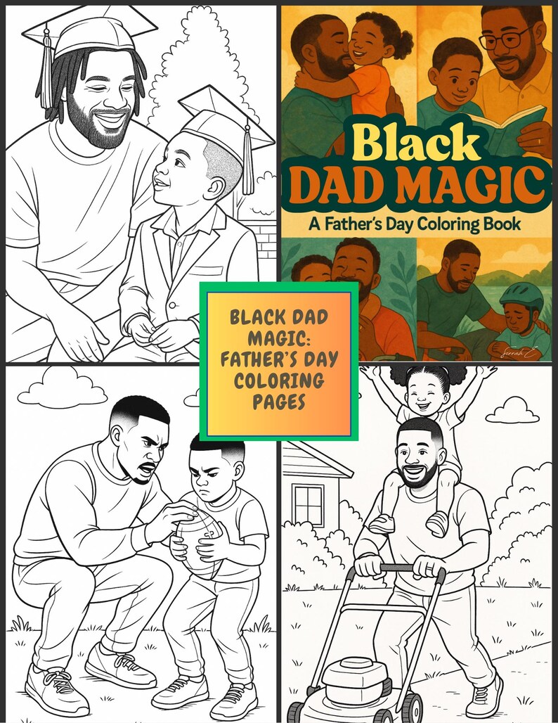 Black Dad Magic | Father’s Day Coloring Book for All Ages | 41 Cultural ...
