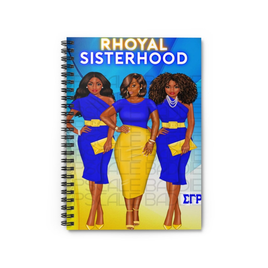 Rhoyal Sigma Gamma Rho Sorority Sisterhood Sorors Notebook HBCU ...