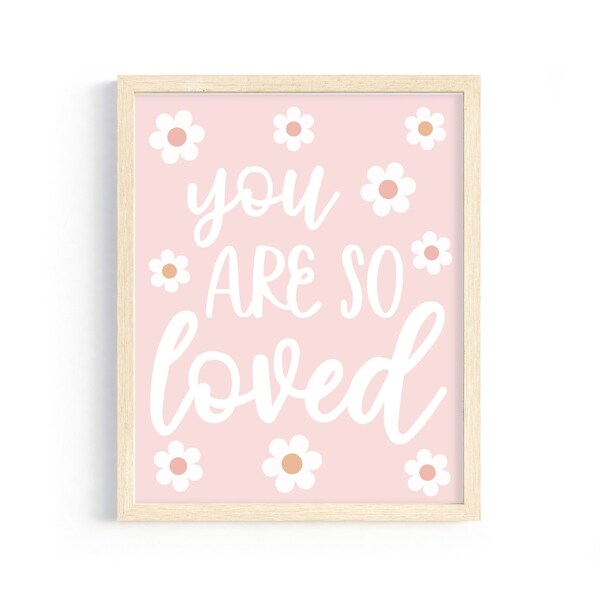 You Are so Loved Print - Etsy