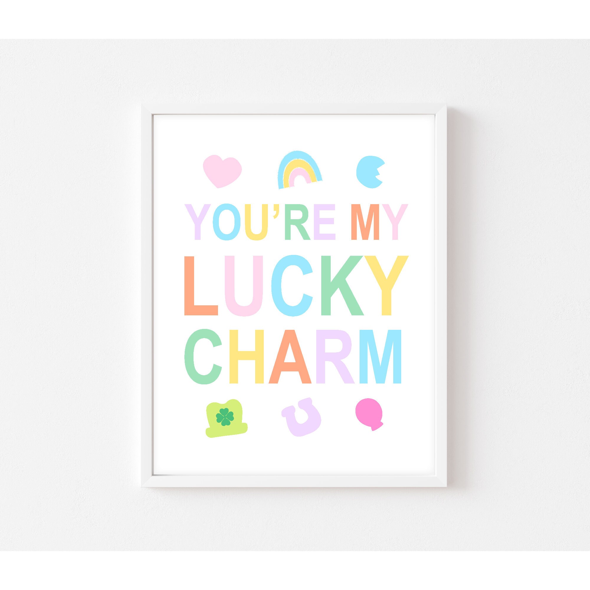 You're My Lucky Charm Print St Patricks Day Printable - Etsy