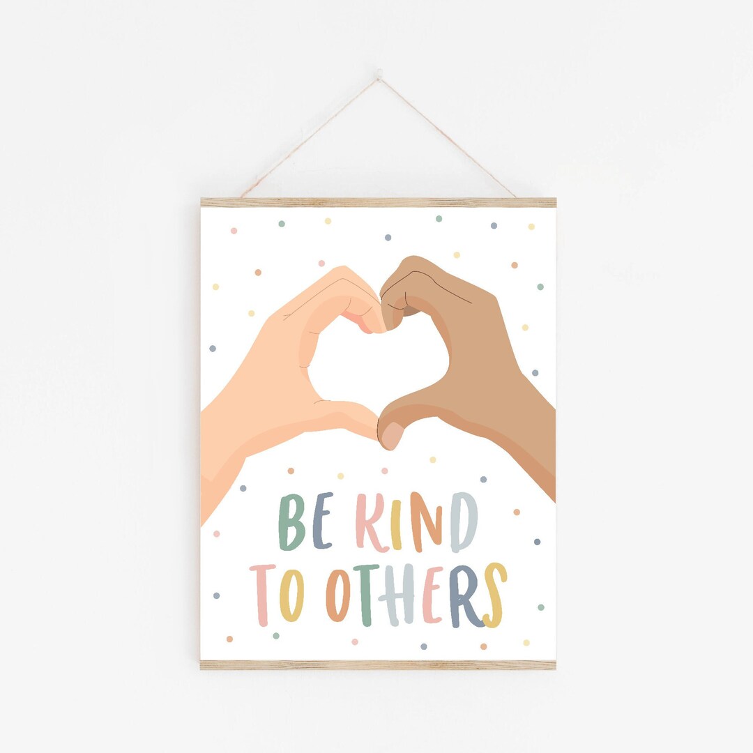 Classroom Poster, Be Kind to Others Printable Wall Art, Positive ...