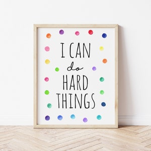 I Can Do Hard Things Printable - Instant Download, Classroom Poster ...