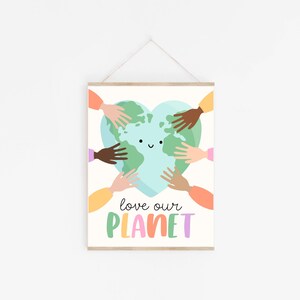 Earth Day School Poster, Love Our Planet Printable, School Bulletin ...